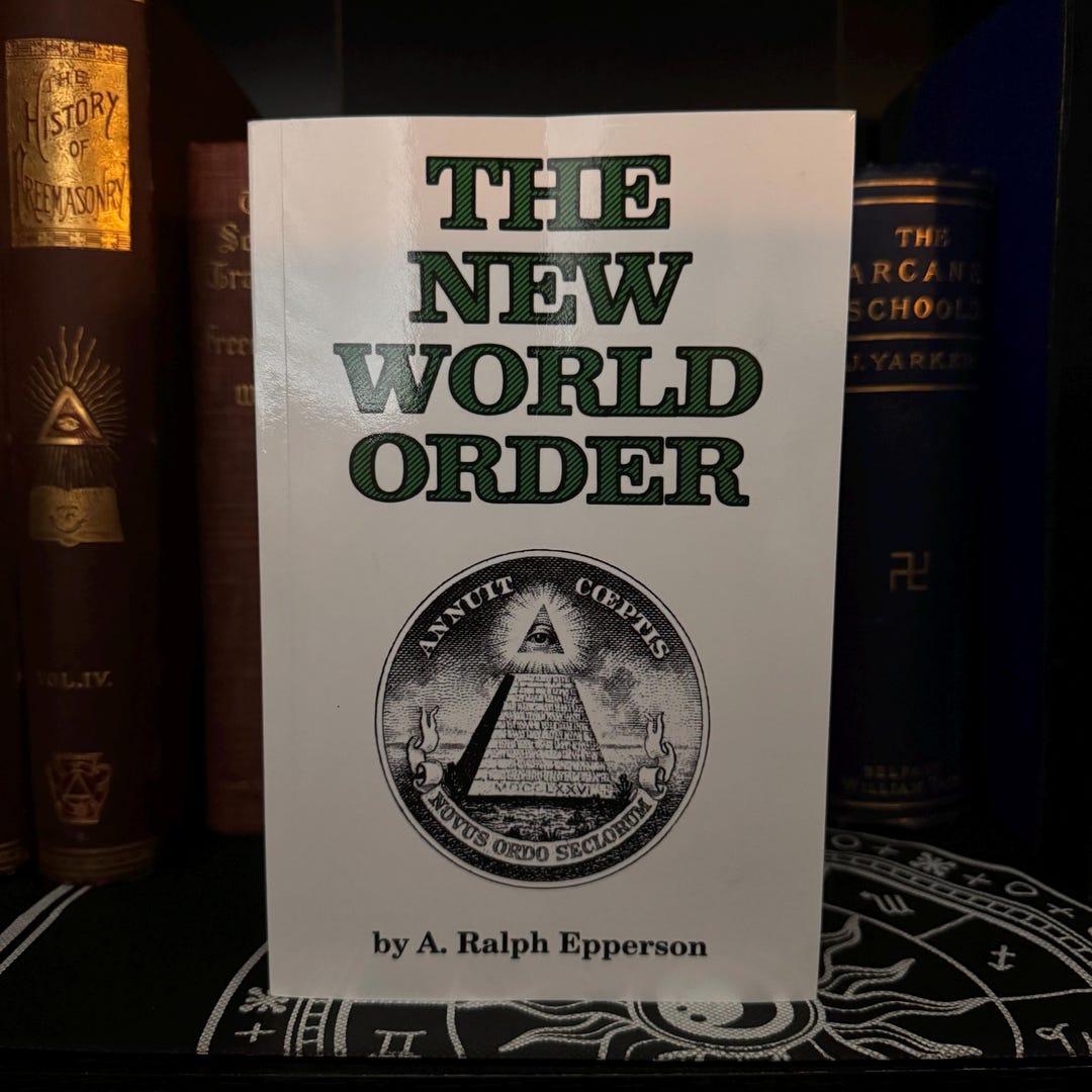 The New World Order, Ralph Epperson ~ Conspiracy Freemasonry Secret ...