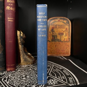 Self Mastery and Fate With the Cycles of Life by H. Spencer Lewis ...
