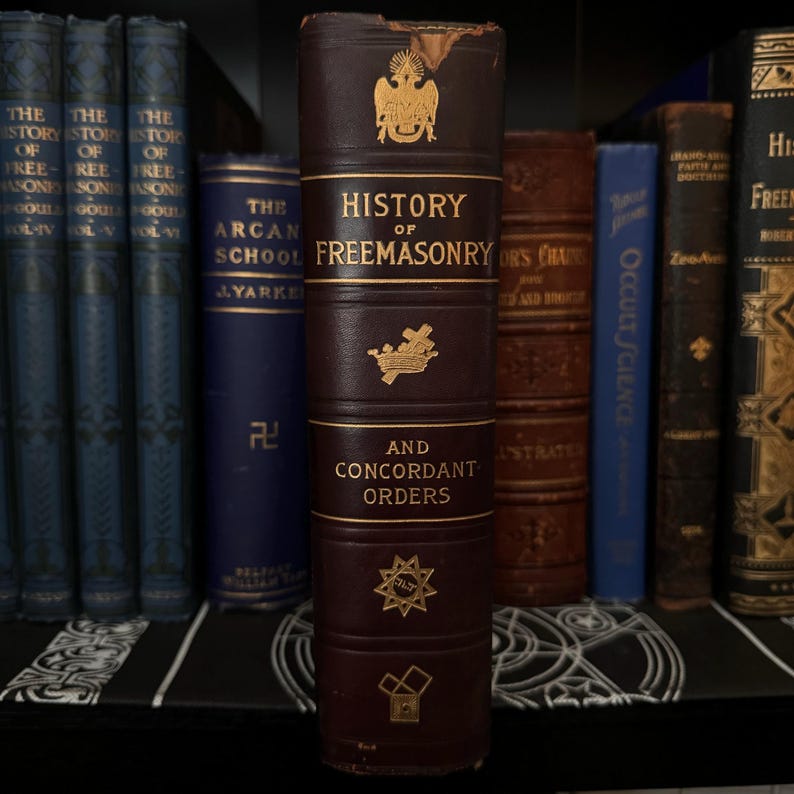 History of Freemasonry and Concordant Orders (illustrated (1909 ...