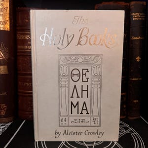 The Holy Books of Thelema, Aleister Crowley - Occult Books Golden Dawn ...