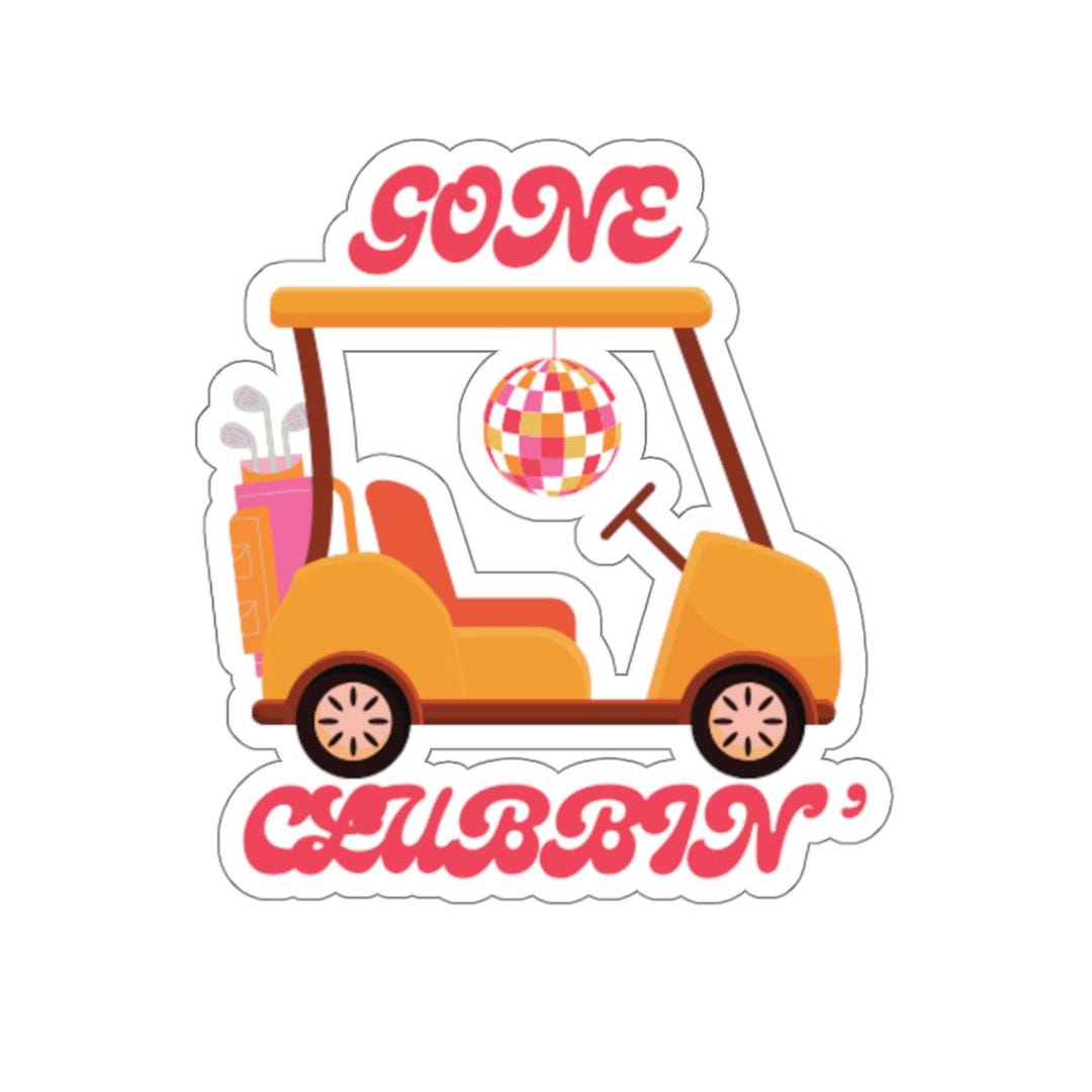 GONE CLUBBIN' Golf Cart Disco Sticker - Etsy