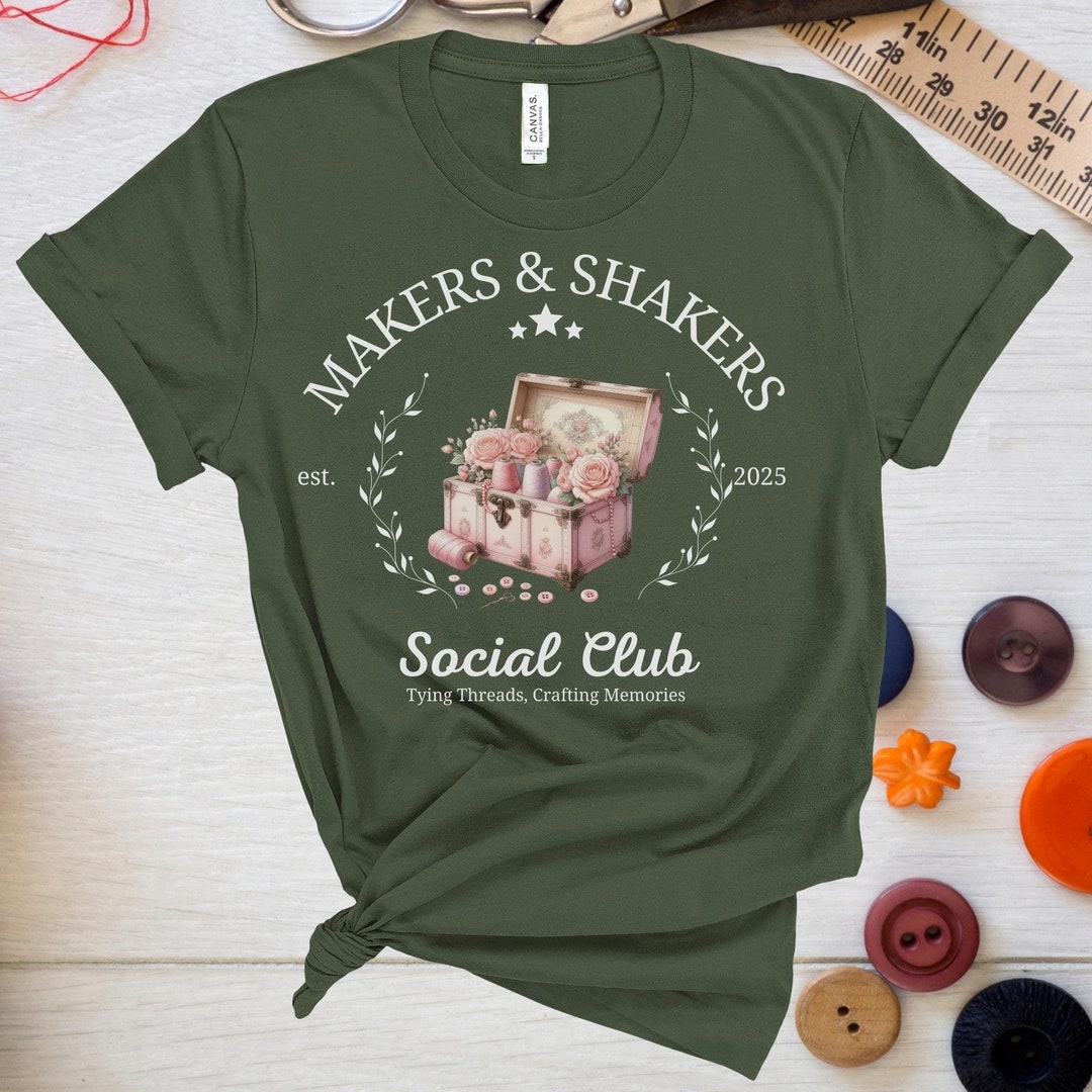 Makers & Shakers Social Club T-shirt: Vintage Sewing Graphic Tee - Etsy