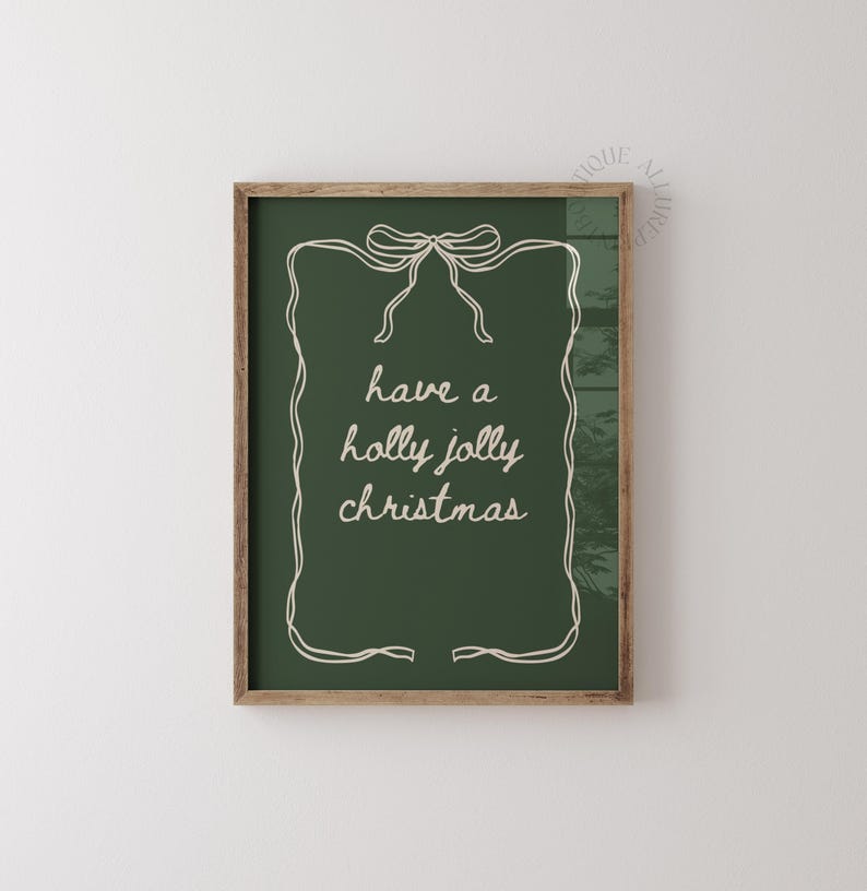 Holly Jolly Christmas Print, Green Coquette Bow Poster, Holiday ...