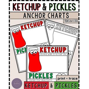 Ketchup & Pickles Printable Anchor Chart Templates, Classroom ...