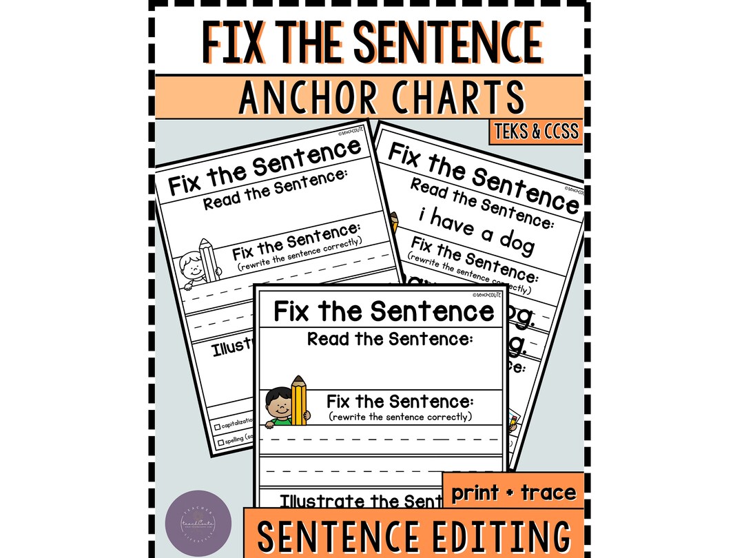 Fix the Sentence Printable Anchor Chart Templates, Sentence Writing ...