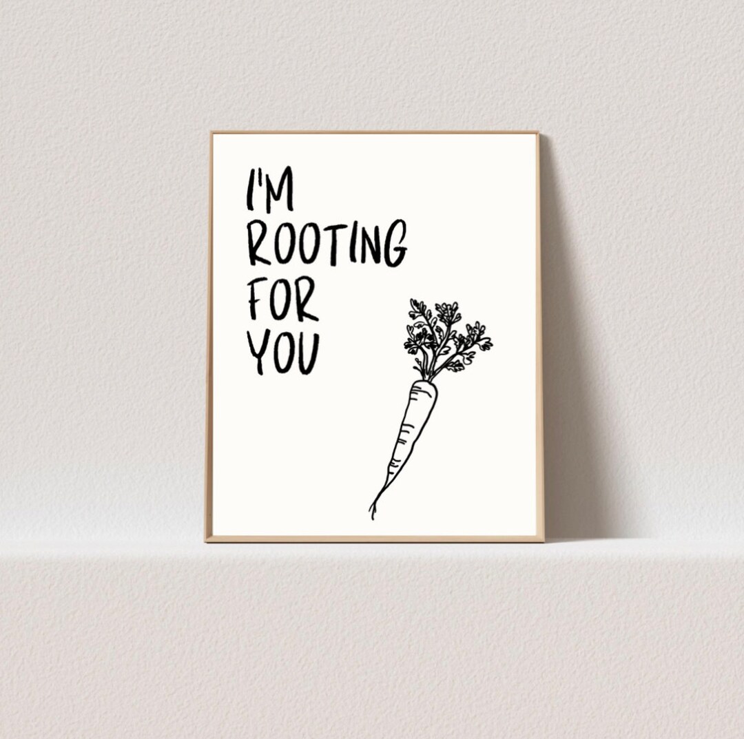 Minimalist Wall Art i'm Rooting for You Cool Retro Typography, a Must ...