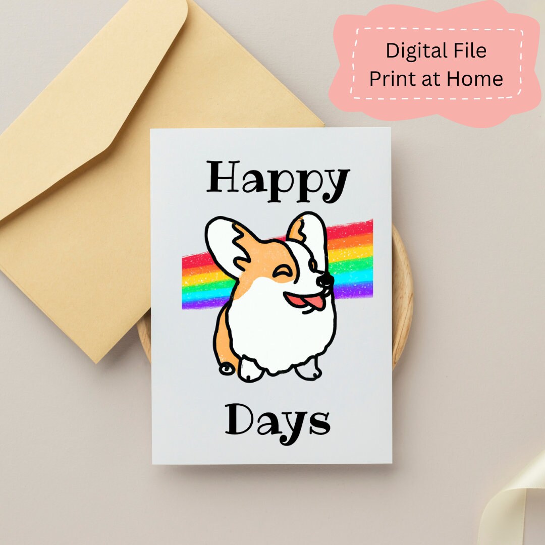 Corgi Card, Printable Corgi Card, Corgi Birthday Card, Corgis, Rainbow, Corgi Gift, Printable ...