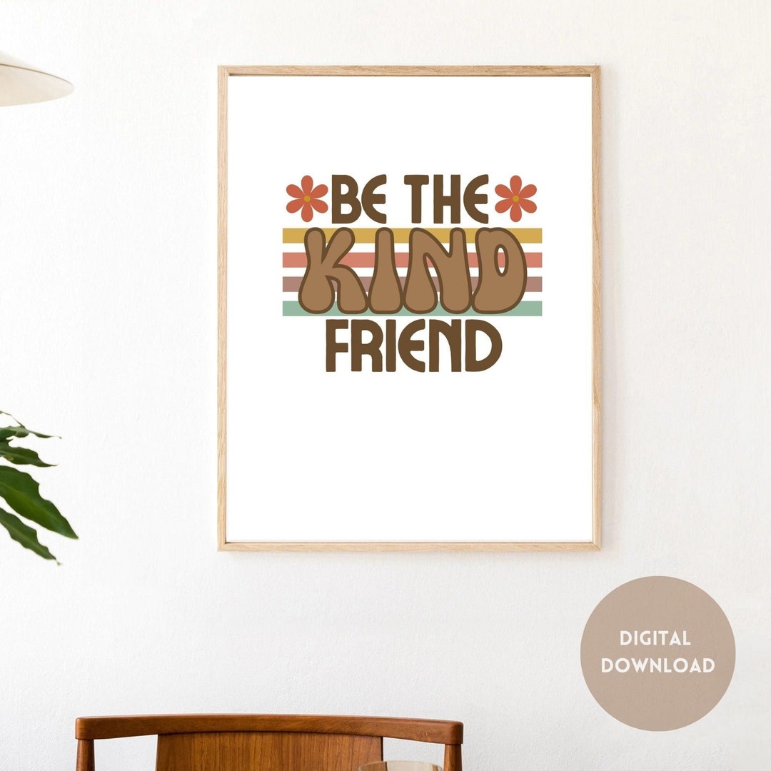 Be the Kind Friend Self Love Positive Affirmation Printable Wall Art L ...