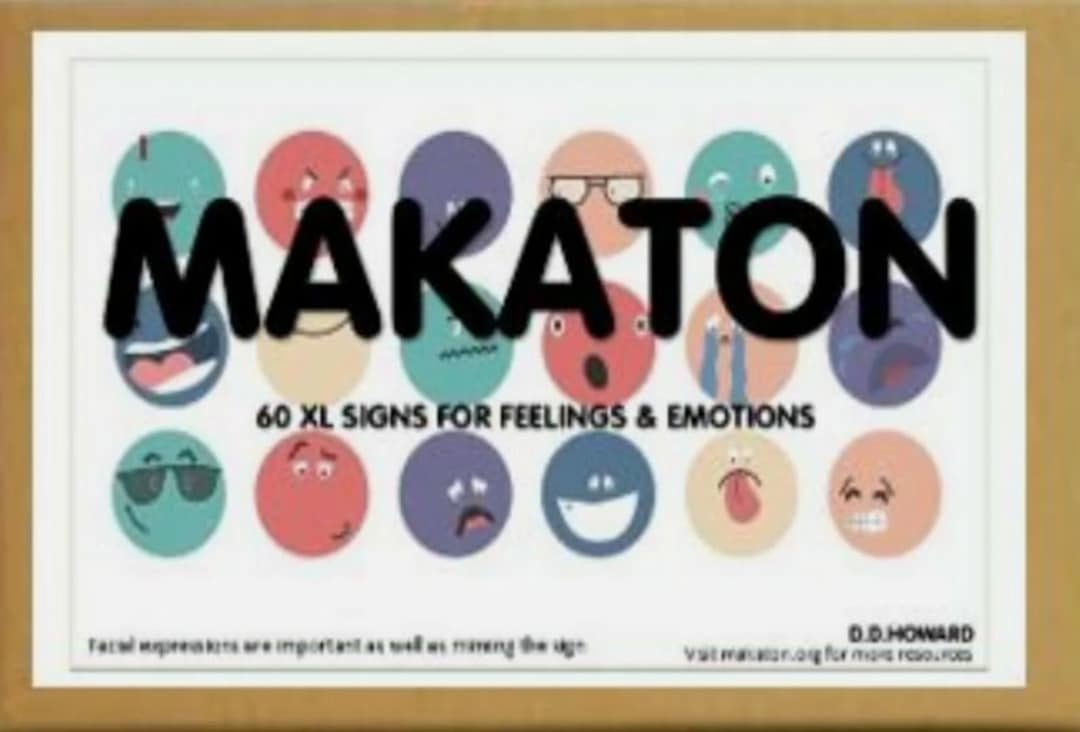 60 Xl MAKATON FEELINGS and EMOTIONS Key Words Signs Sen Autism Slt ...