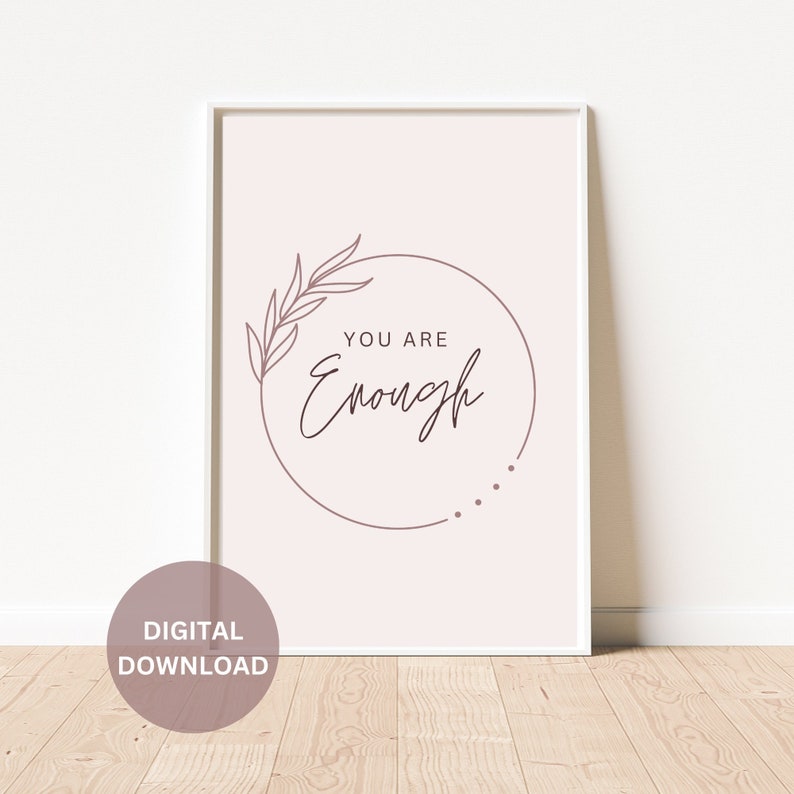 You Are Enough Printable Wall Art, Self Love Quote, Positive ...