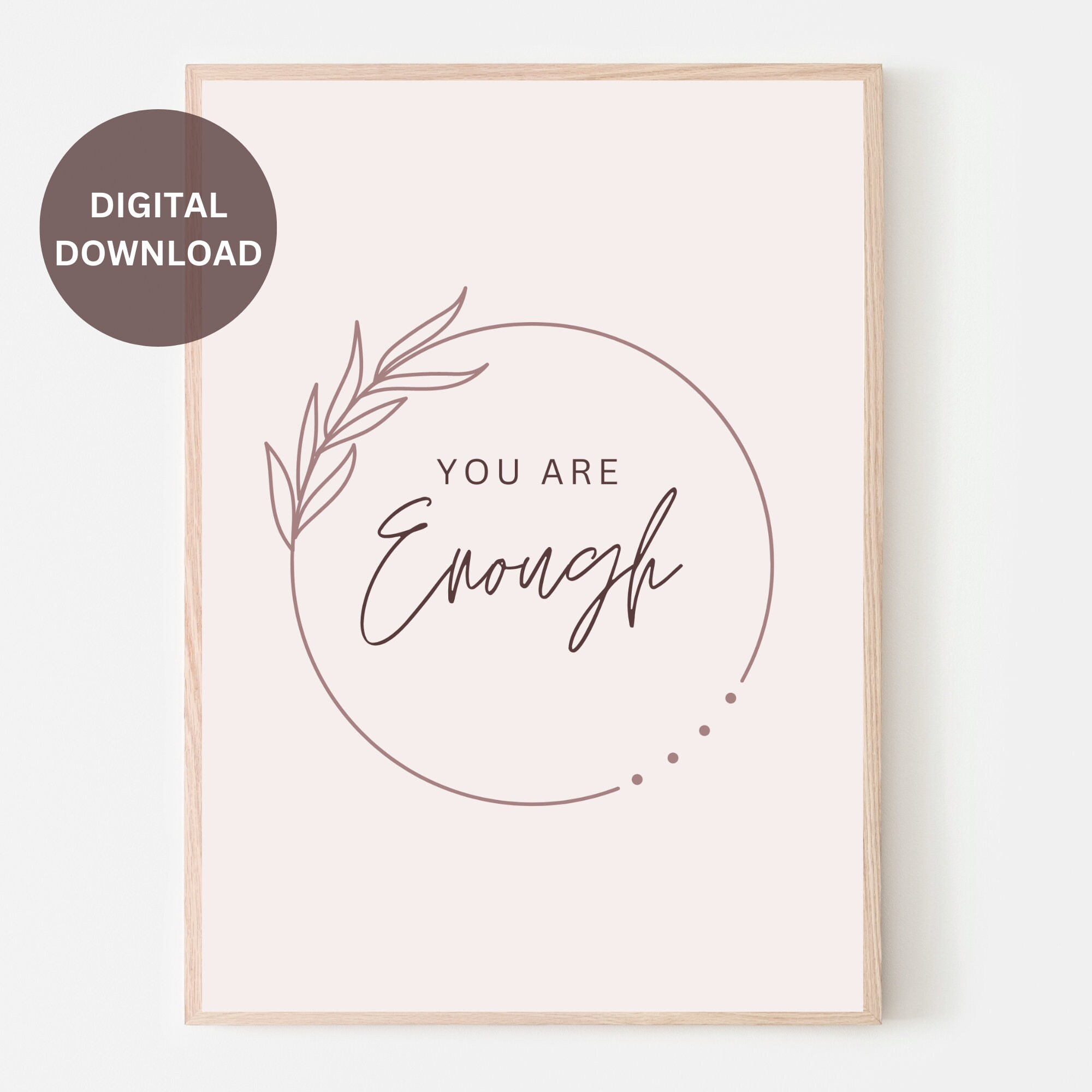 You Are Enough Printable Wall Art, Self Love Quote, Positive ...