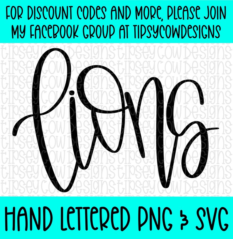 Lions Hand Lettered Svg Png File, Mascot Cut File, Hand Drawn Sports ...