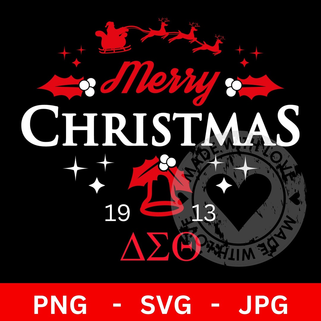 Delta Sigma Theta, DST, Merry Christmas, Sorority, Holiday, Cut File ...