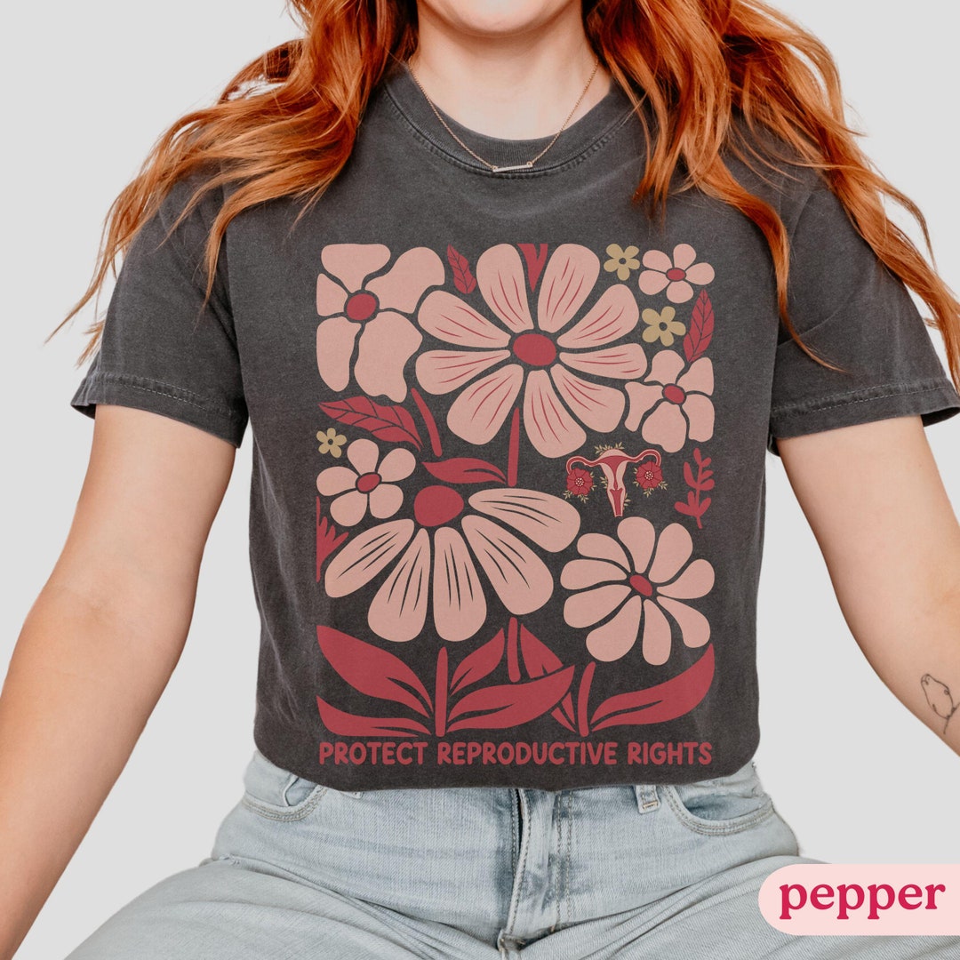 Protect Reproductive Rights Shirt Pro Roe 1973 Comfort Colors Tshirt ...