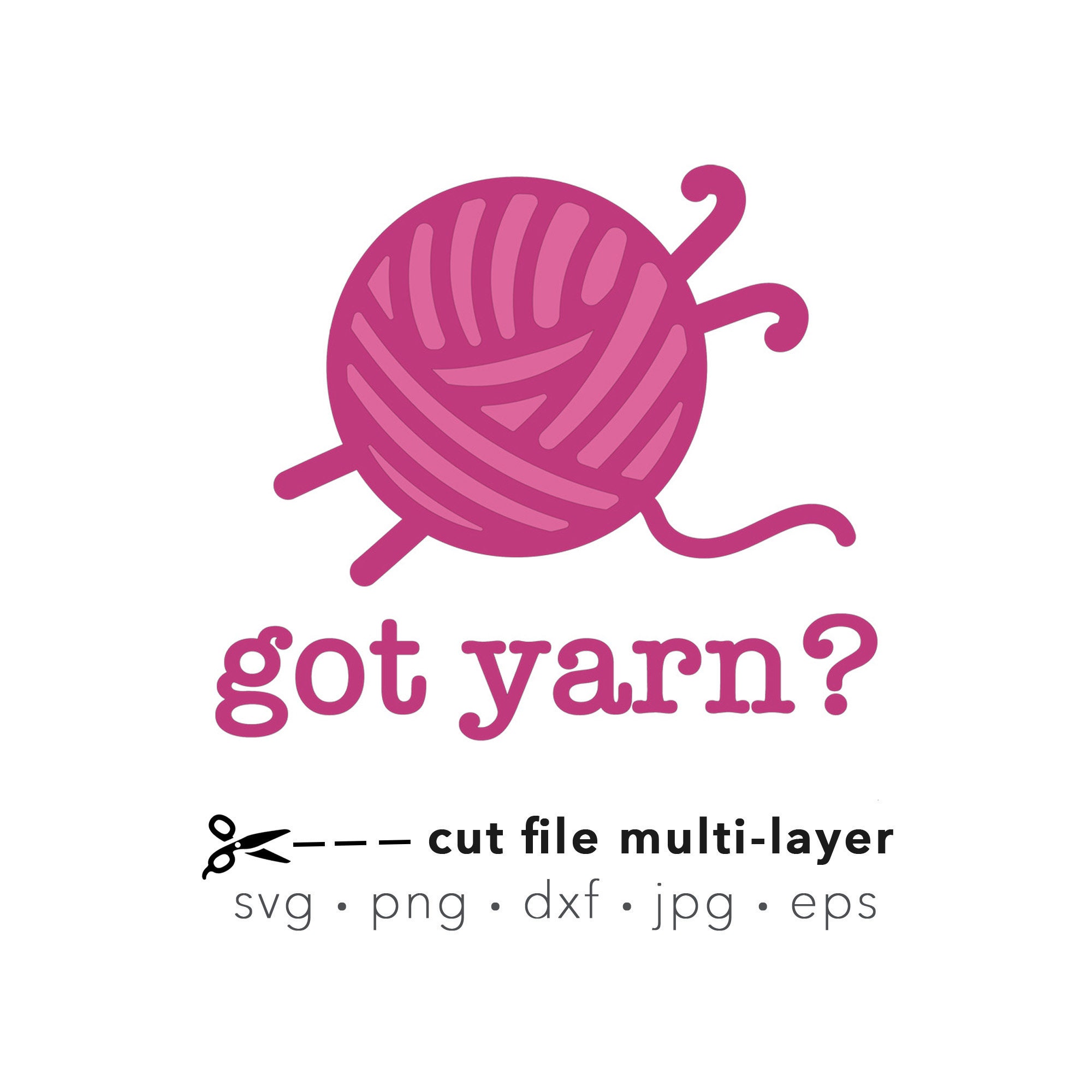 Crochet Svg, Got Yarn Svg, Pink Ball of Yarn Svg, Layered Svg ...