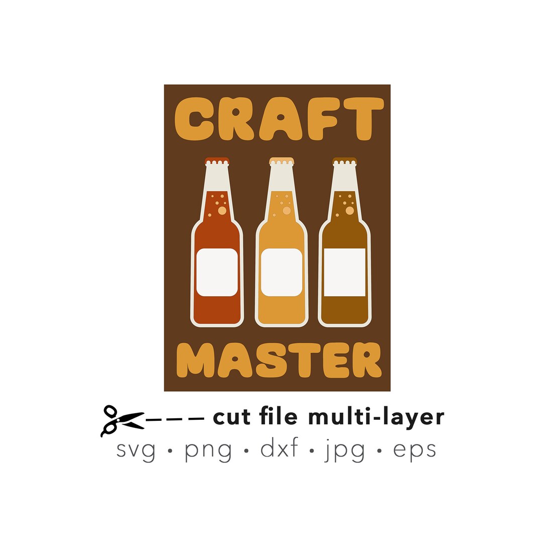 Beer Crafters SVG, Craft Master Svg, Beer Svg, Multi-layered Digital ...