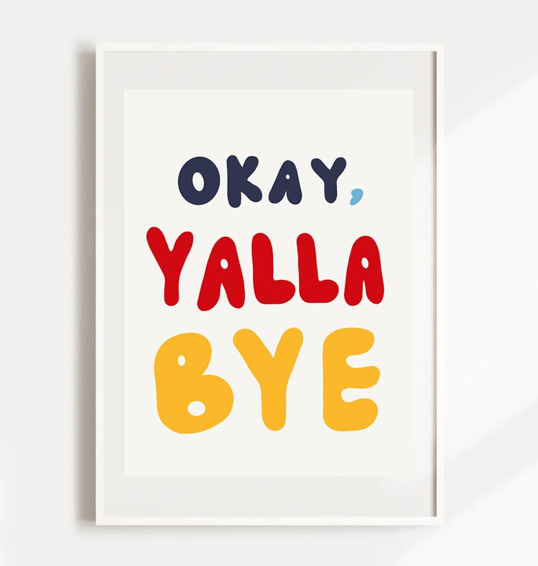 Yalla Bye Print, Arabic Poster Print Download, Color Pop, Museum Poster ...