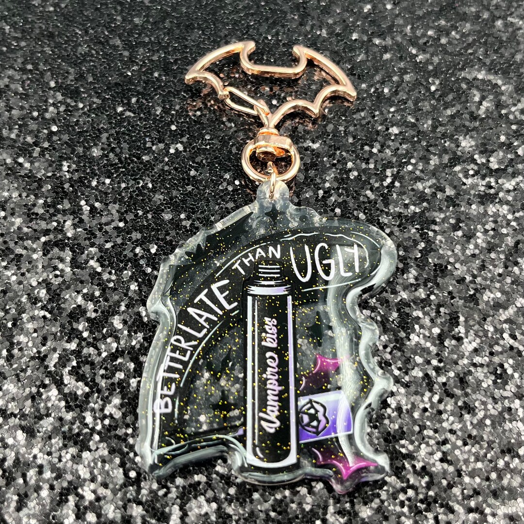 Better Late Than Ugly, Vamp Keychain, Vamp, Vampy, Vampire Keychain ...