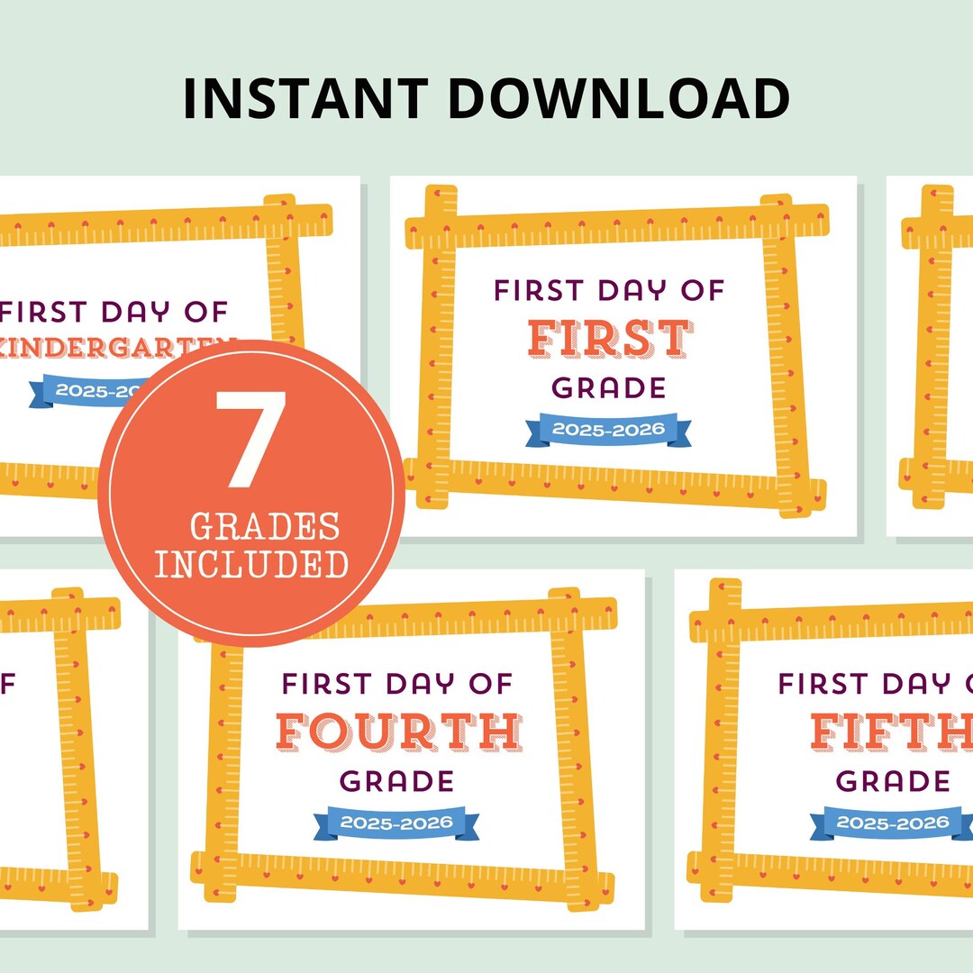 First Day of School Sign Printable All Grades Kindergarten to 6th Back ...