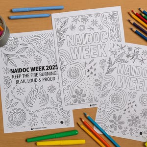 NAIDOC Week 2025 Colouring Sheets | A4 Printables | Classroom Activity ...