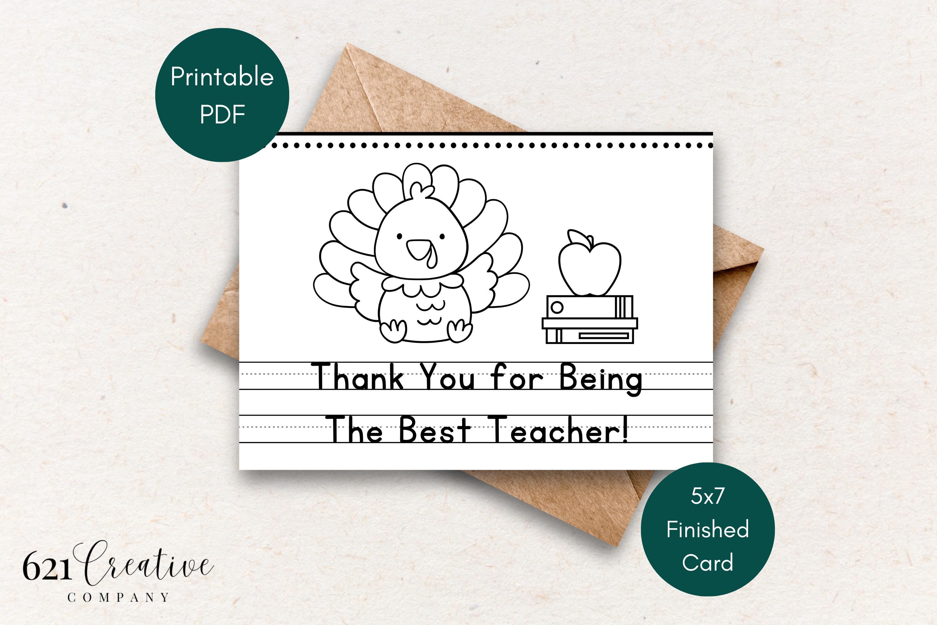 Printable Teacher Thanksgiving Card, "thank You for Being the Best ...