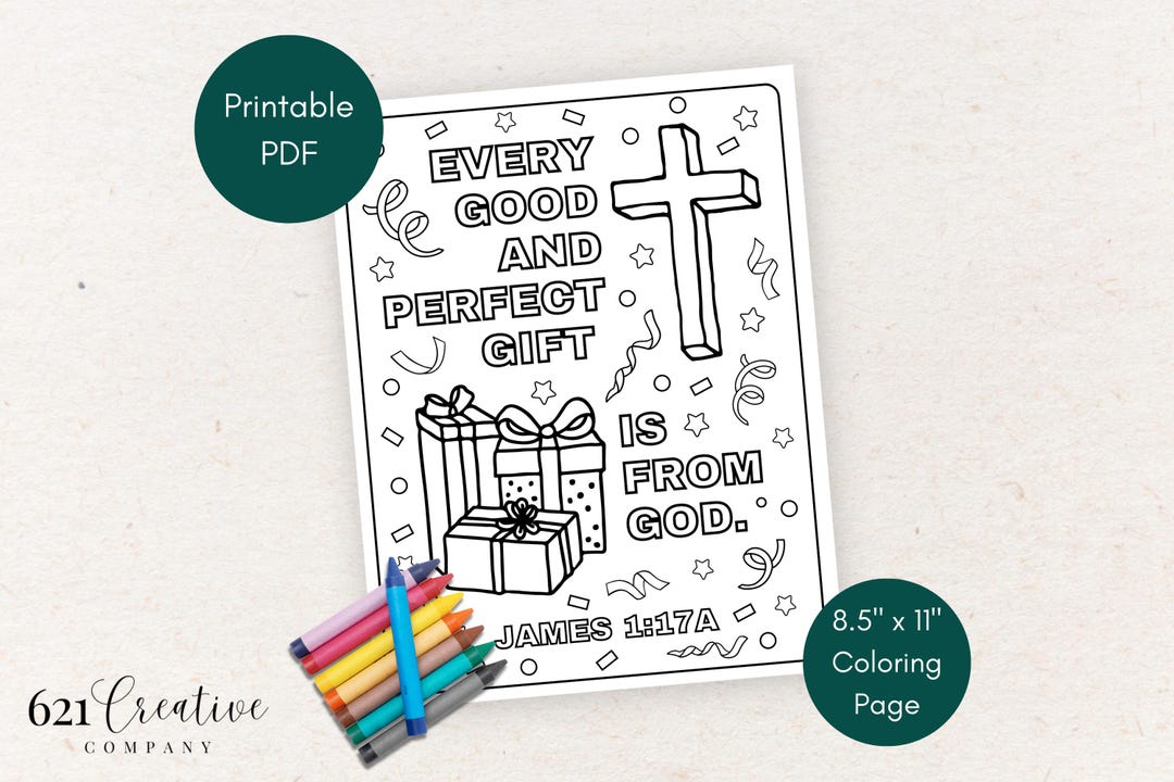 Printable Coloring Page With Bible Verse, "every Good and Perfect Gift ...