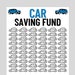 Car Saving Challenge | New Car Savings | Printable Car Saving Challenge ...
