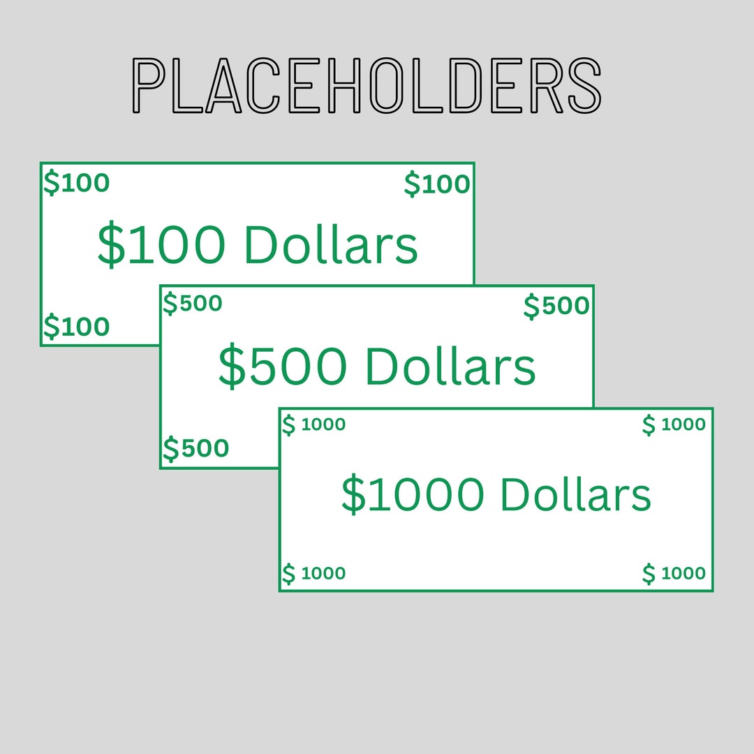 Money Placeholders | 100 Dollar | 500 Dollar | 1000 Dollar | Cash ...