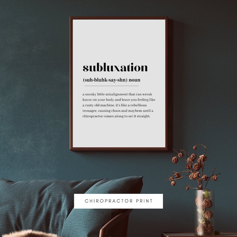 Chiropractic Subluxation Definition Print, Wall Art Print, Quote Print ...