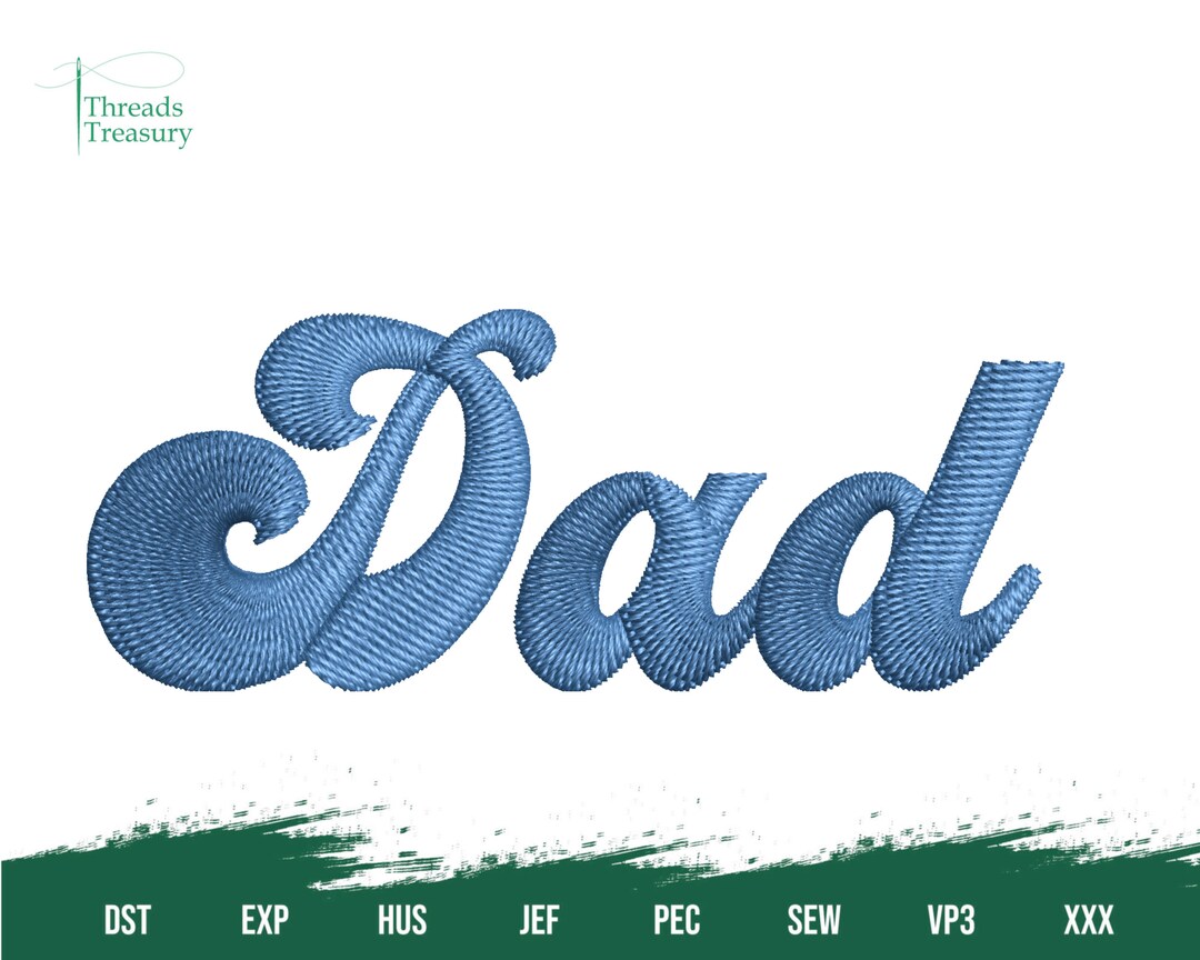 Stylish Dad Embroidery Patterns, Dad Word Embroidery Designs, Father's ...