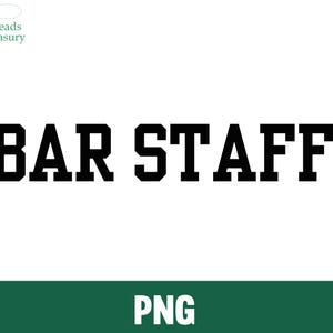Bar Staff Text, Bar Staff Png, Sublimation Png Files, Doodle Letters ...
