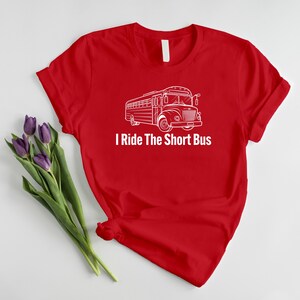 I Ride the Short Bus Svg, School Bus Png, Funny SVG Clipart, Files for ...
