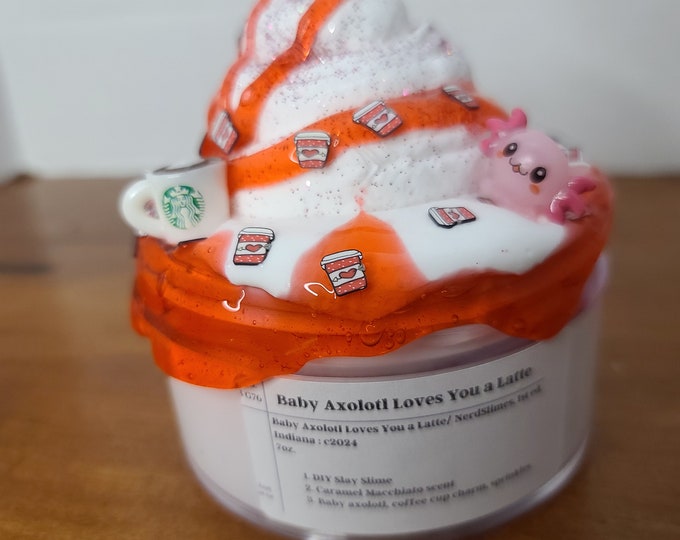Baby Axolotl Loves You a Latte-- DIY Slay Kit-- Caramel Macchiato ...