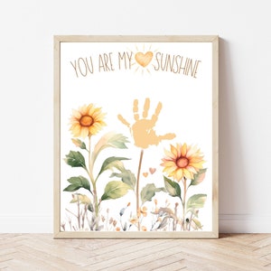 You Are My Sunshine, Handprint Art, Flower Handprint, Handprint Craft ...