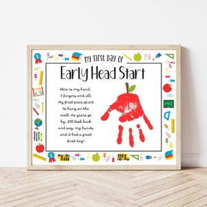 First Day of Early Head Start Handprint Art, Last Day of School ...