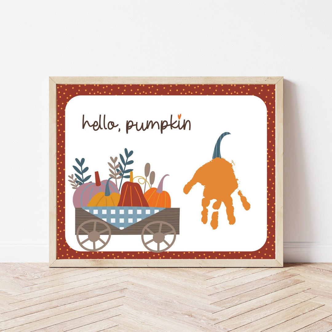 Hello Pumpkin Handprint Art, Fall Handprint Craft, Fall Pumpkin ...