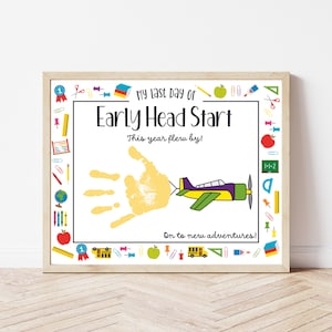 First Day of Early Head Start Handprint Art, Last Day of School ...