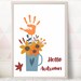 Hello Autumn Fall Handprint Craft, Sunflower Handprint Art for Babies ...