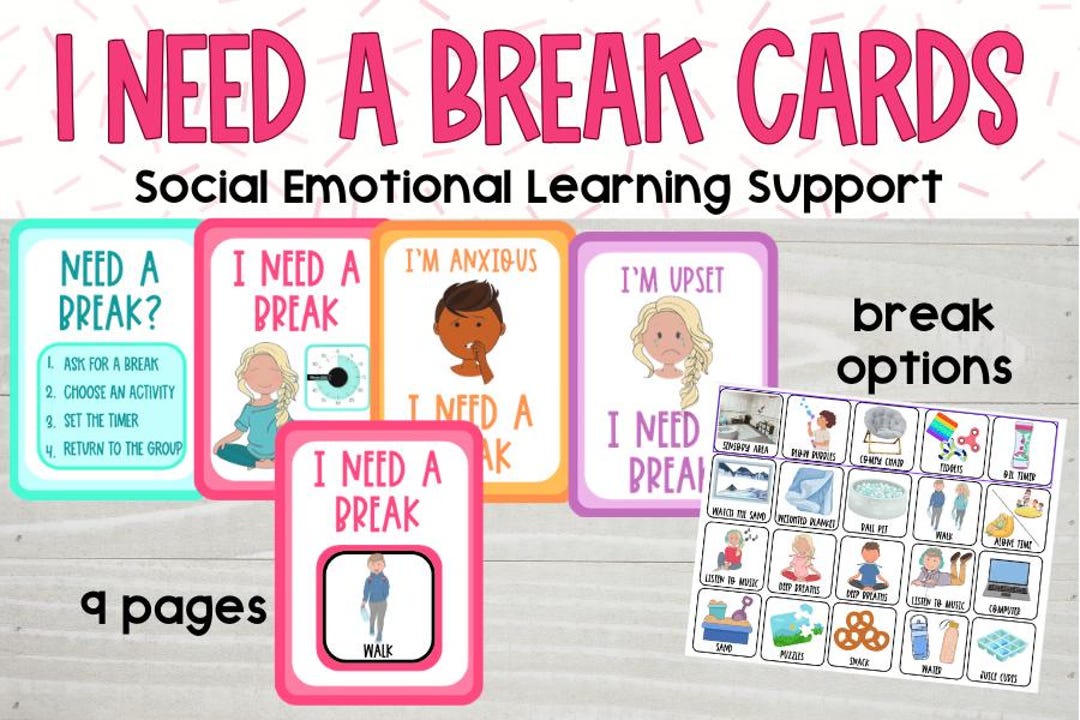 Printable “I Need a Break” Visual Cards | Break Cards for Classroom ...