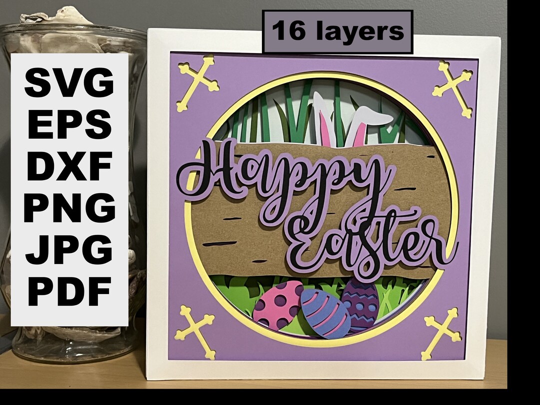 3D Easter Shadow Box | Layered Easter | Happy Easter | Cricut ...