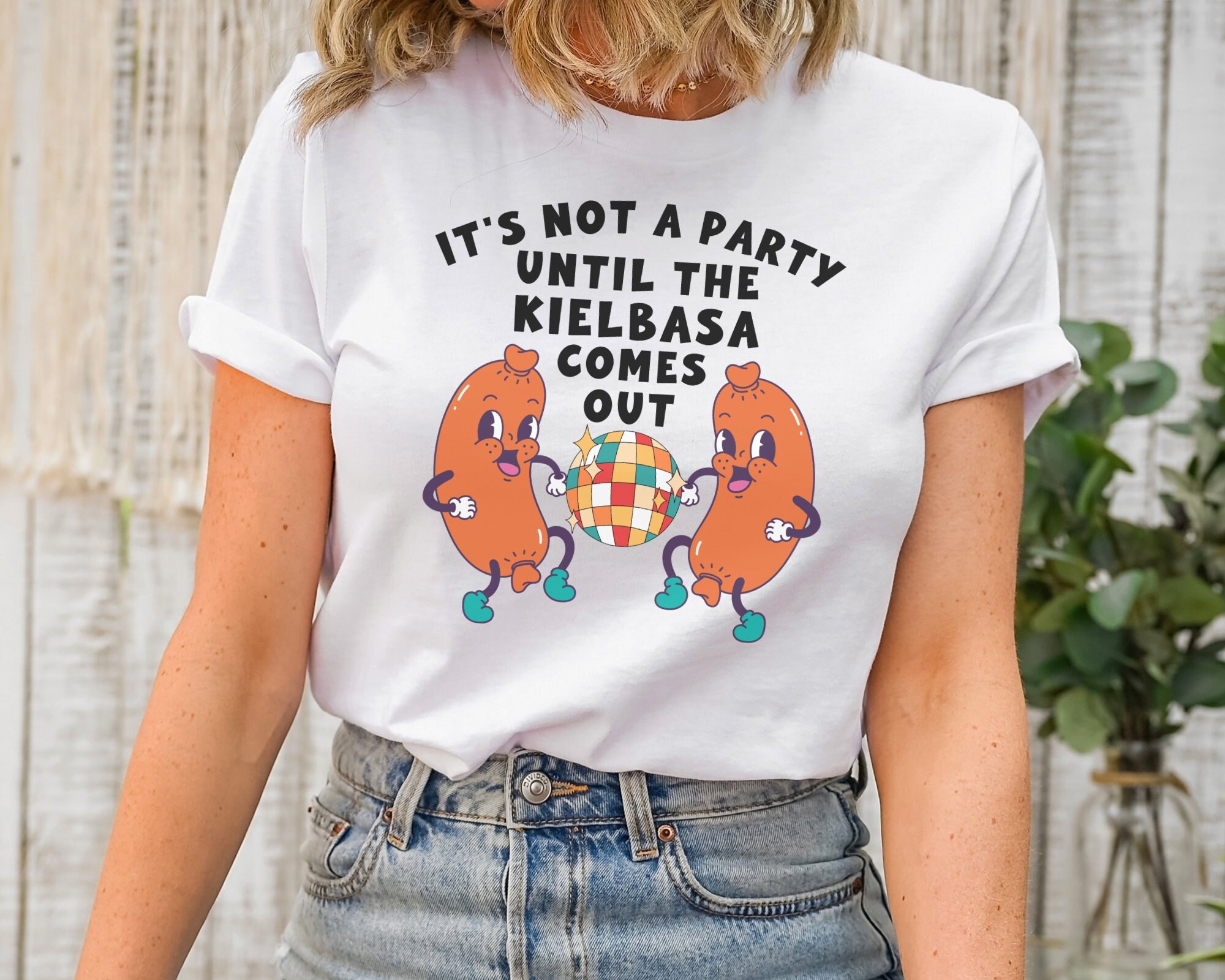Funny Polish Tshirt, It's Not A Party Until the Kielbasa Comes Out ...