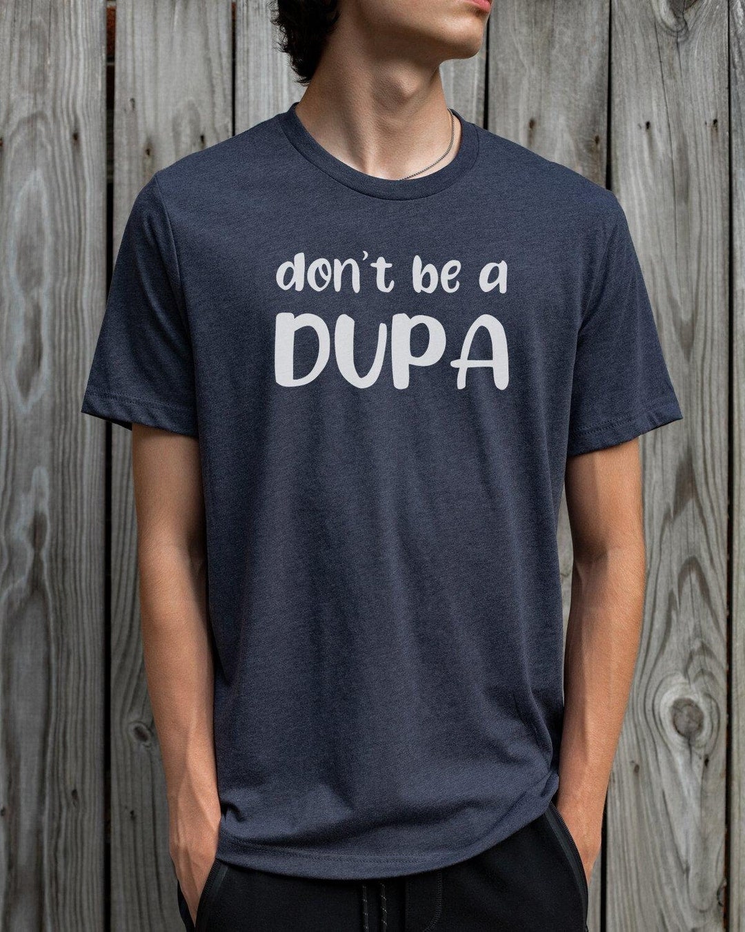Funny Polish Dad T-shirt, Don't Be a Dupa Shirt - Etsy