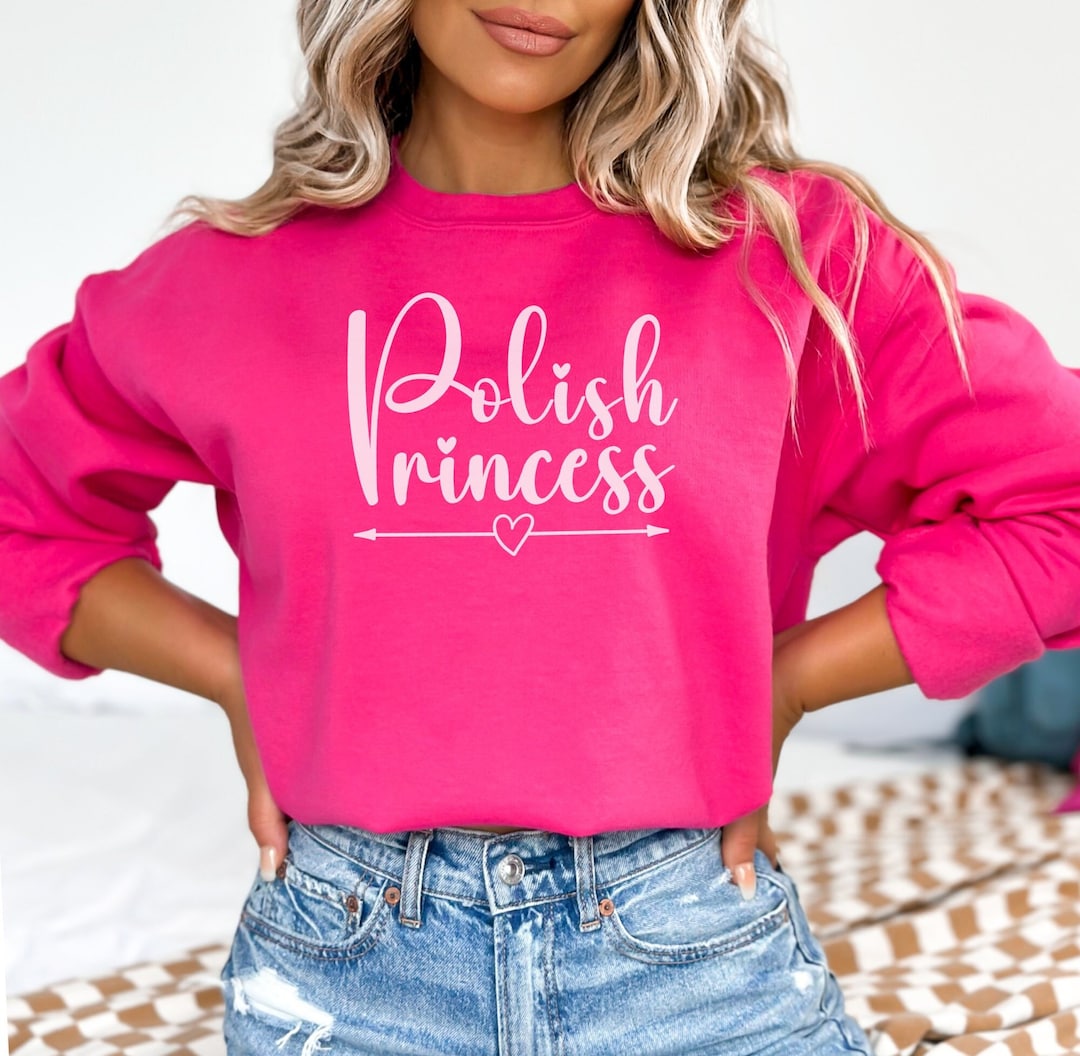 Polish Princess Sweatshirt, Polish Shirt, Polish Heritage Shirt, Polish ...