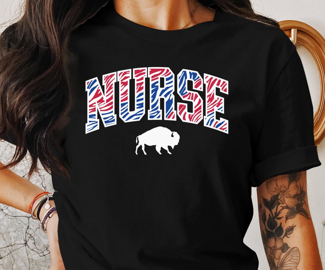 Nurse Buffalo Shirt, Nurses Buffalo Football Sweatshirt, Buffalo Womens ...