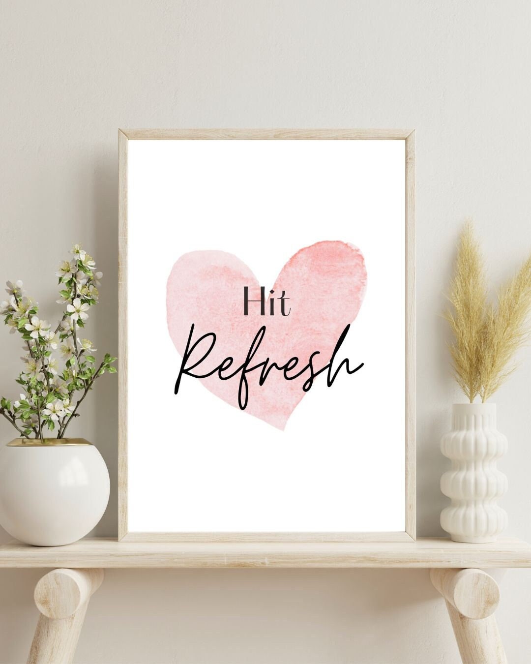 Hit Refresh Printable for New Moms, Quote Art, Motherhood Art, Wall ...