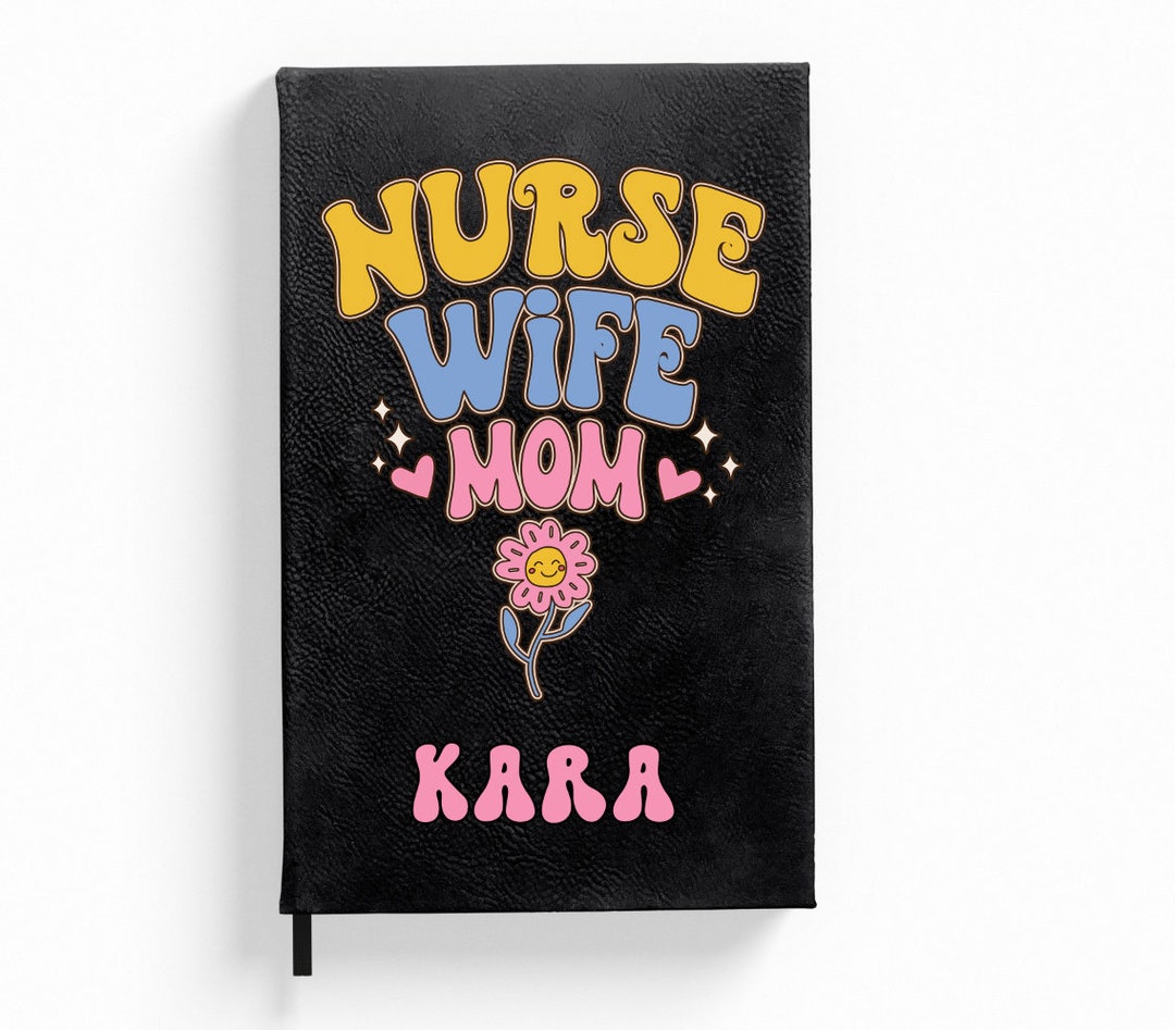 Nurse Wife Mom Journal, Retro Journal, Personalized Leather Journal ...