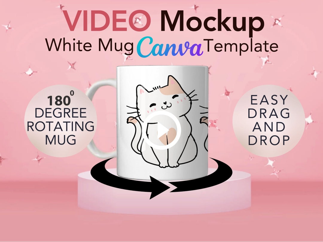 Rotating Mug Video Mockup Animated Mug Mockup Mug Drag and Drop Canva ...
