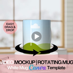 Rotating Mug Video Mockup Animated Mug Mockup Mug Drag and Drop Canva ...