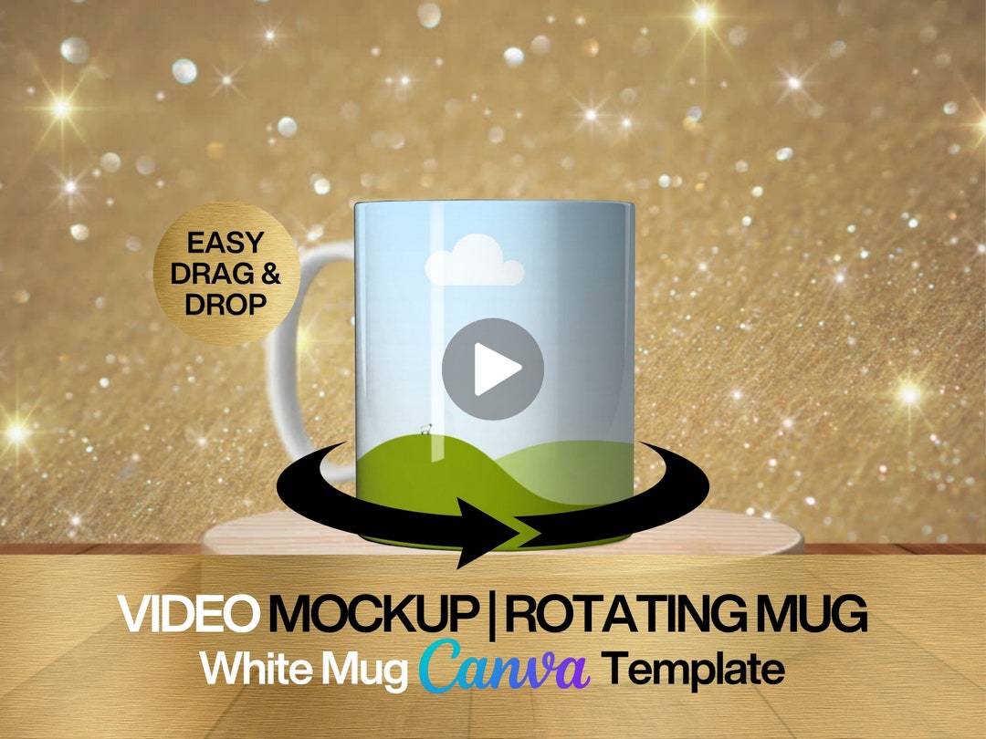 Rotating Mug Video Mockup Animated Mug Mockup Mug Drag and Drop Canva ...