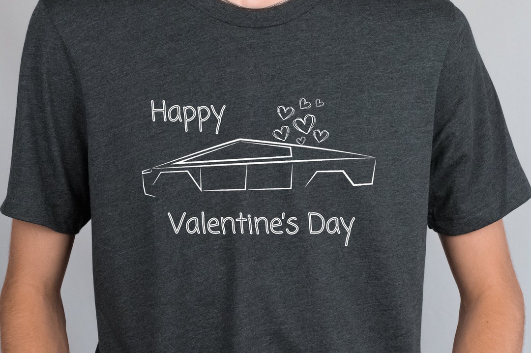Happy Valentines Day Tesla Cybertruck Tshirt, Tesla Fans Shirt ...